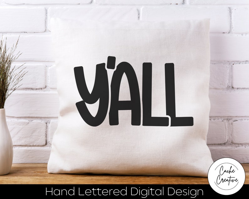 Y'all SVG File: Hand Lettered Cut File (digital Download) - Etsy