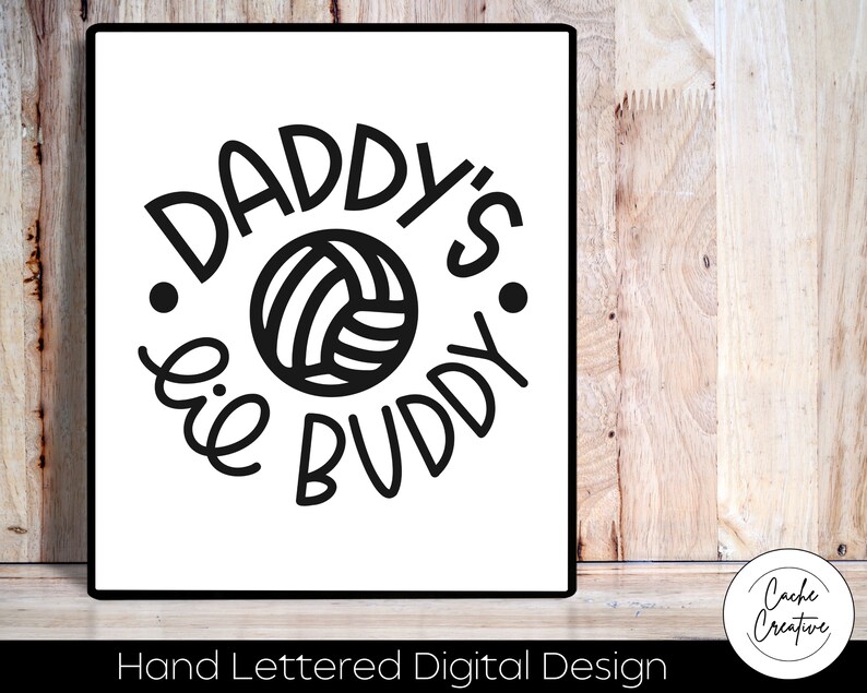 Daddy's Lil Volleyball Buddy SVG INSTANT DOWNLOAD Dxf - Etsy