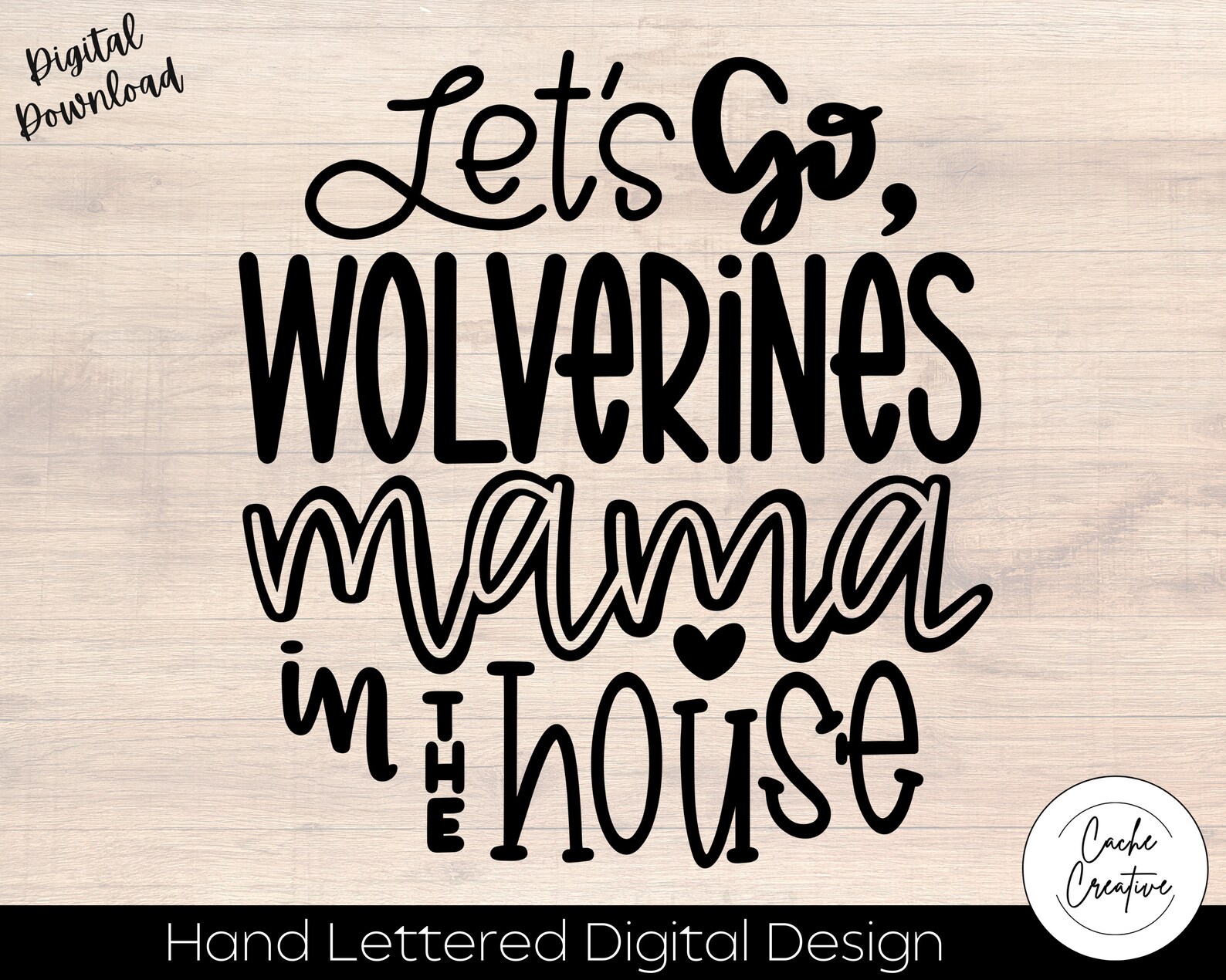 Let's Go Wolverines Mama SVG INSTANT DOWNLOAD Dxf Svg - Etsy