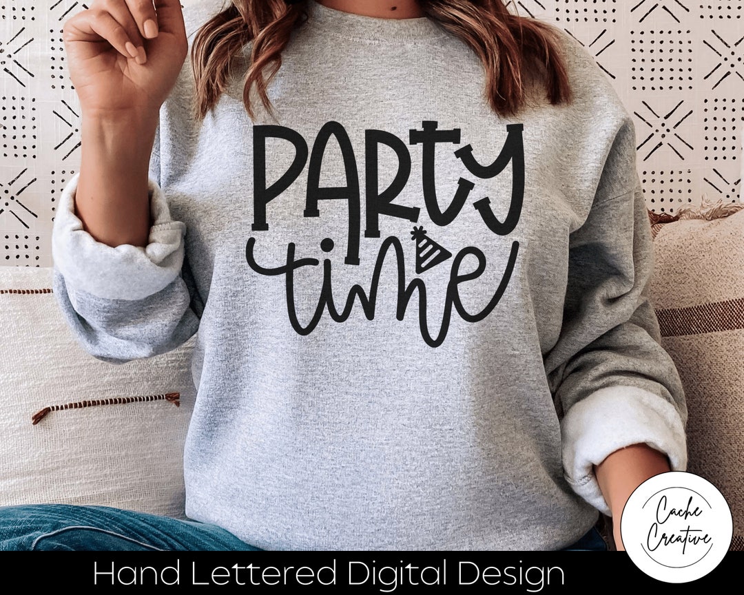 Party Time SVG INSTANT DOWNLOAD Dxf, Svg, Eps, Png, Jpg, Pdf for Use ...