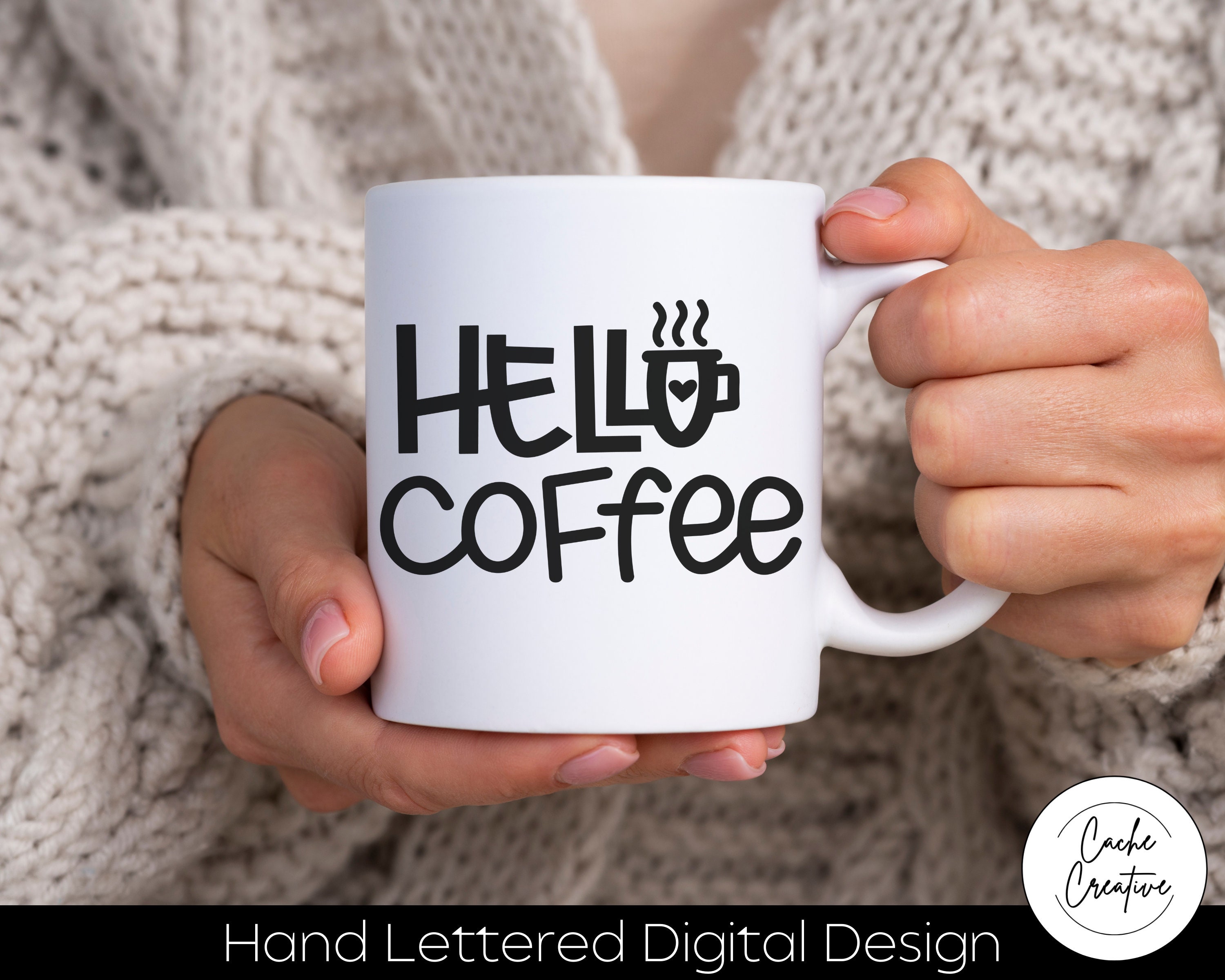 Hello Coffee SVG INSTANT DOWNLOAD Dxf Svg Eps Png Jpg Pdf - Etsy
