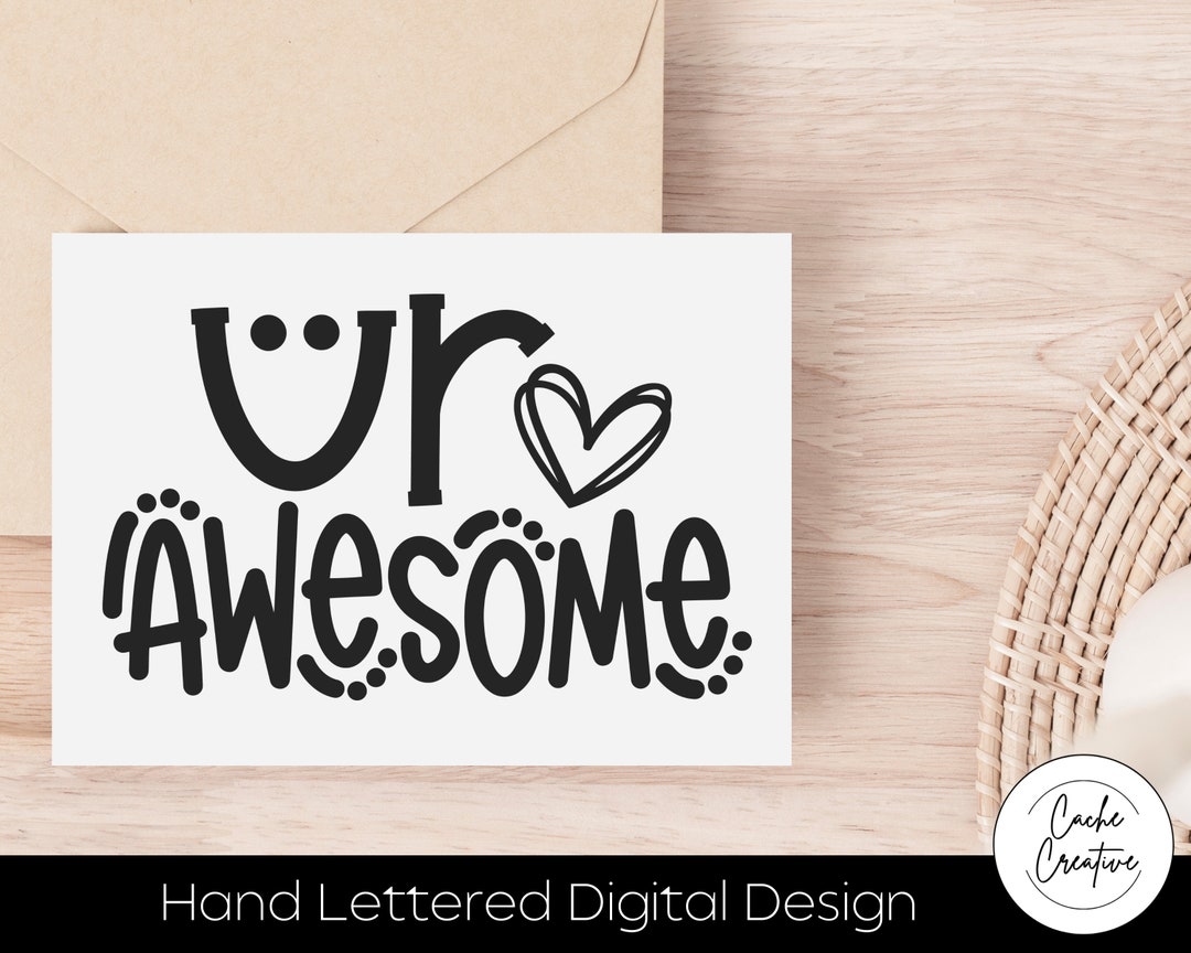 You Are Awesome SVG INSTANT DOWNLOAD Dxf Svg Eps Png Jpg - Etsy UK