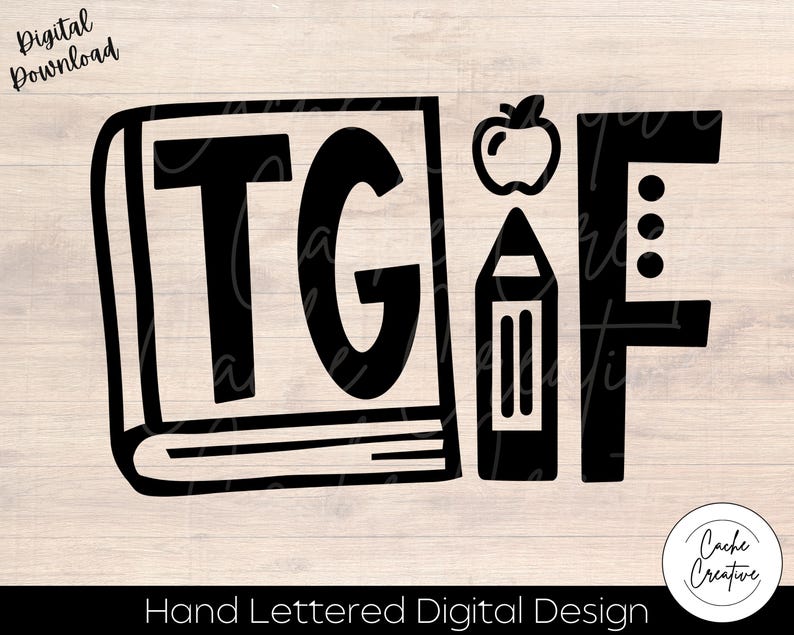 TGIF Friday SVG: Hand Lettered Cut File (digital Download) - Etsy