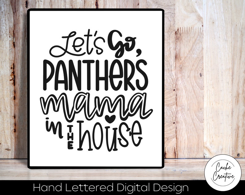 Let's Go Panthers Mama SVG INSTANT DOWNLOAD Dxf Svg Eps - Etsy