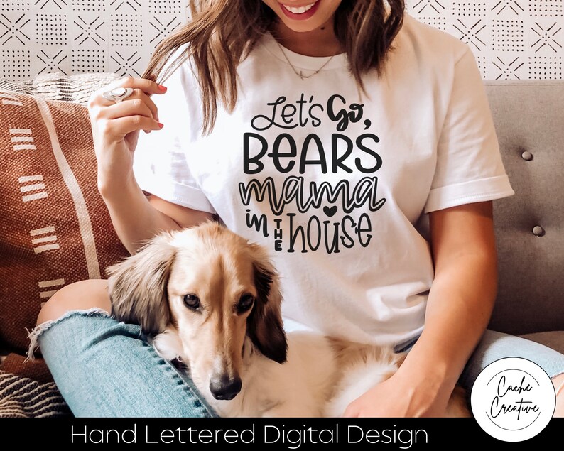 Let's Go Bears Mama SVG INSTANT DOWNLOAD Dxf Svg Eps - Etsy