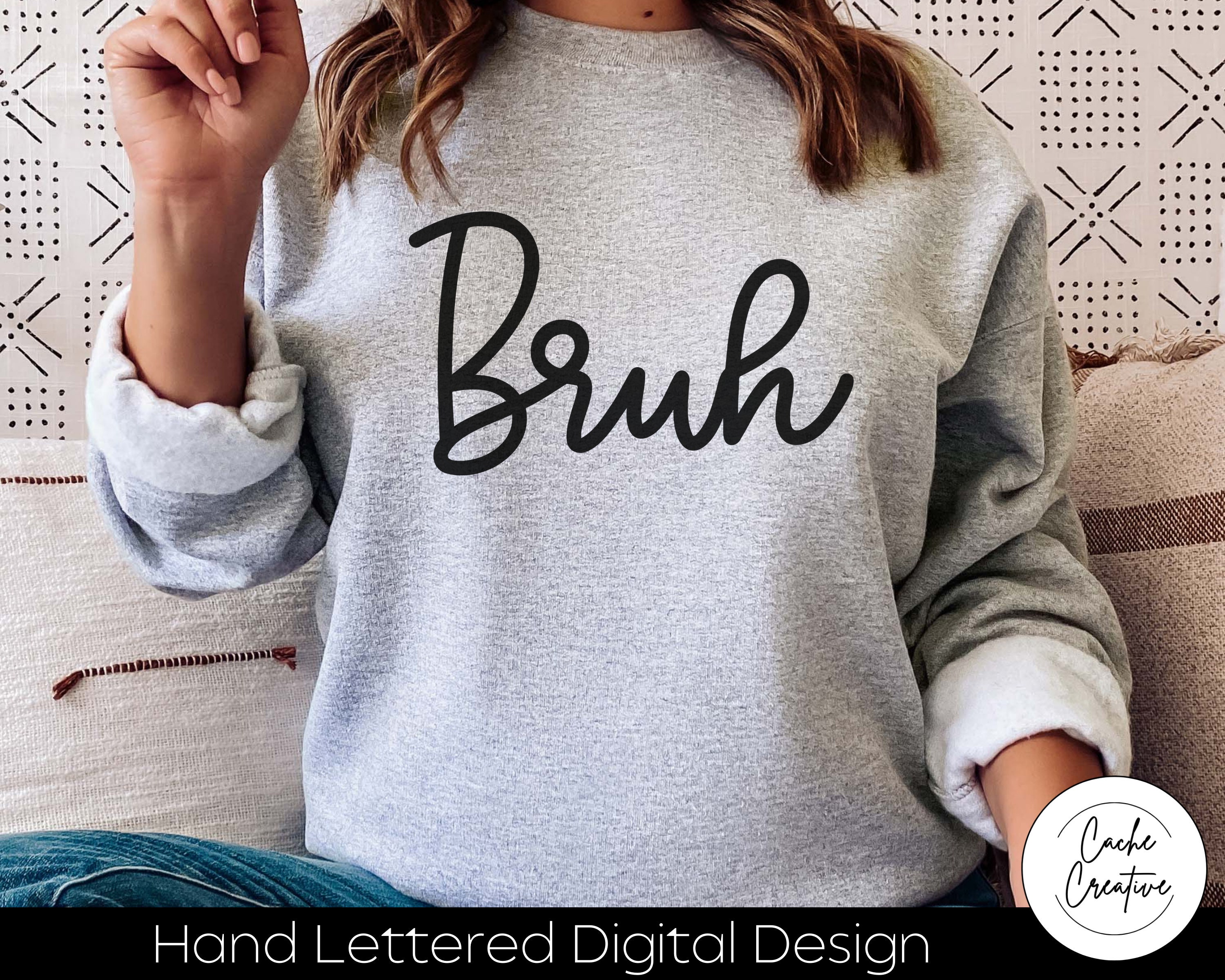 Bruh SVG INSTANT DOWNLOAD Dxf Svg Eps Png Jpg Pdf for Use - Etsy