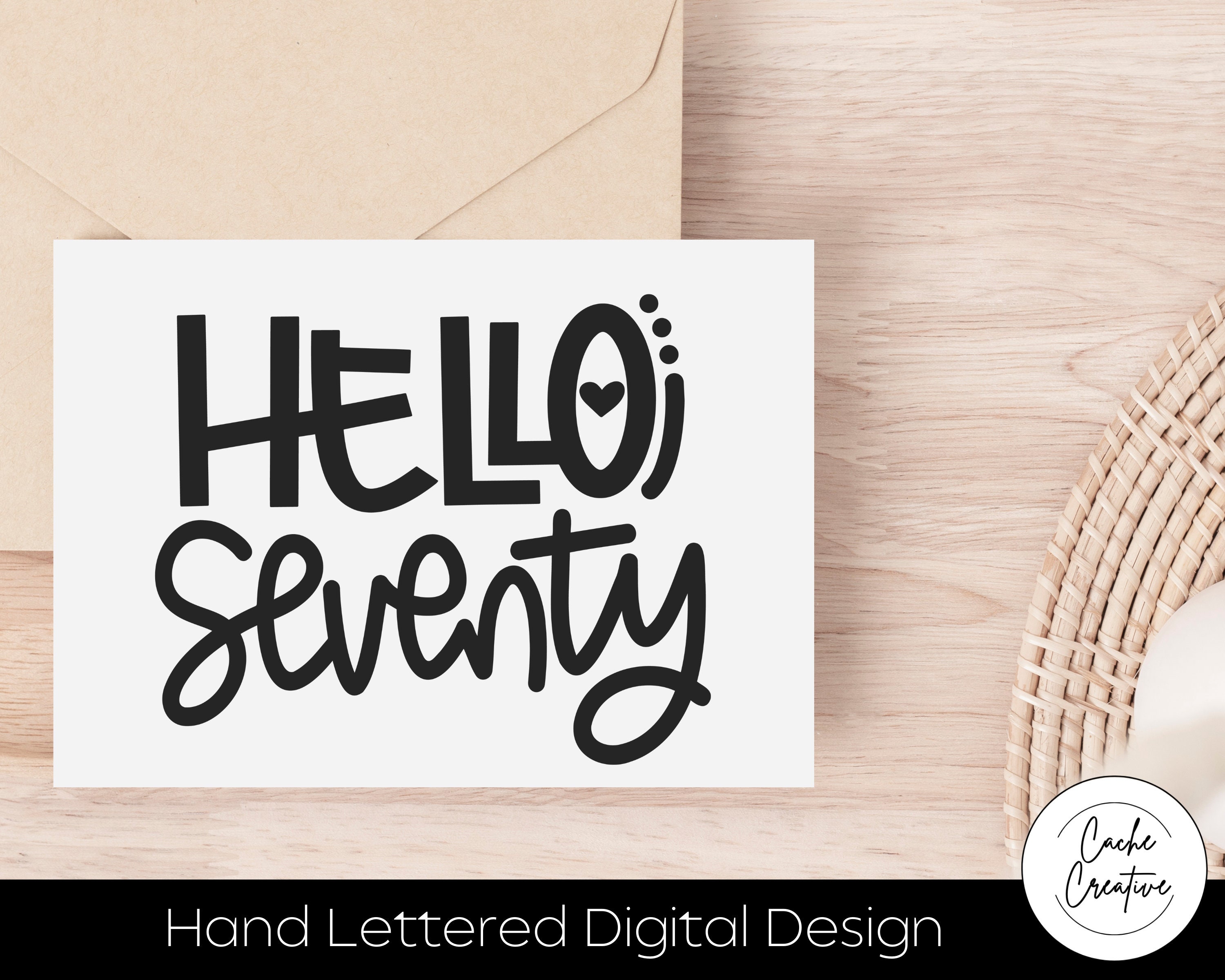 Hello Seventy/70th Birthday SVG INSTANT DOWNLOAD Dxf Svg - Etsy