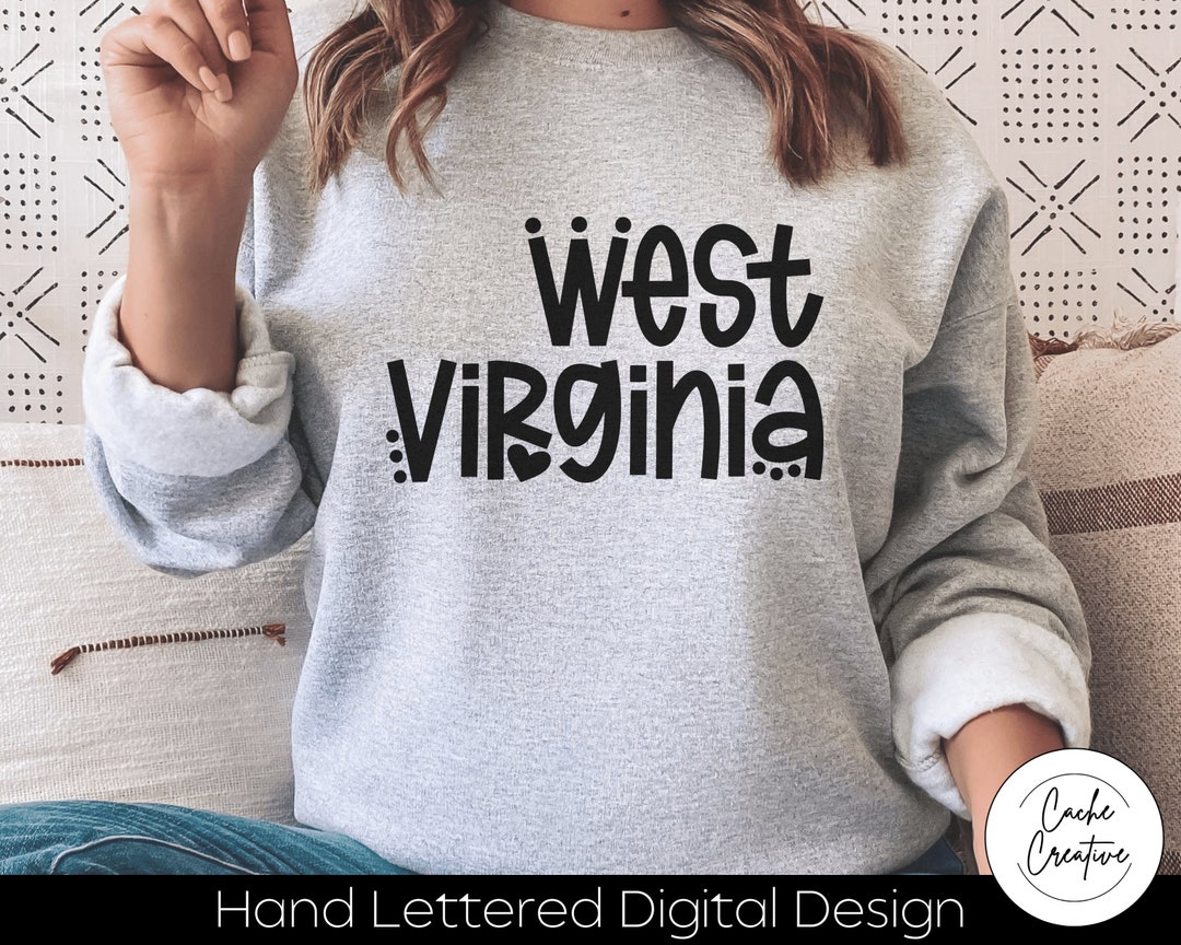 West Virginia Mountain State SVG: WV Hand Lettered Design (digital ...