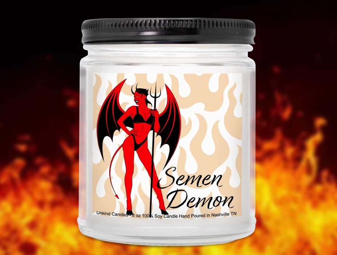 Semen Demon, Funny Dirty Halloween Candle. Slutty, Kinky, Naughty Bdsm ...