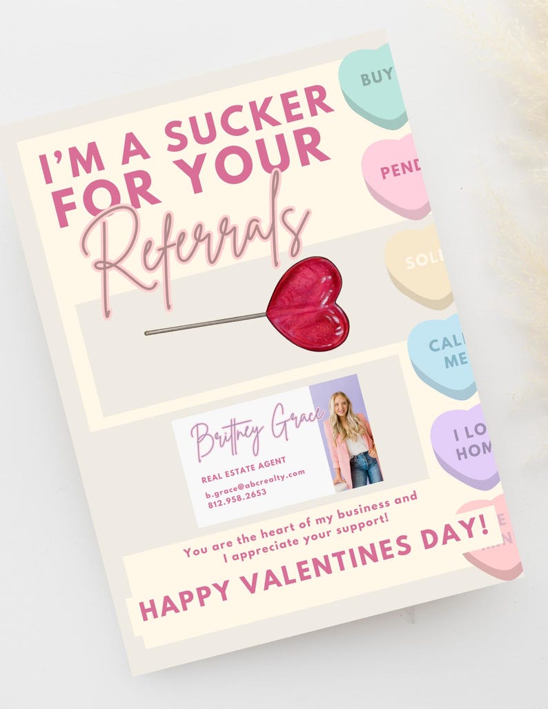 Valentine's Day Referral Card - "i'm a Sucker for Your Referrals ...