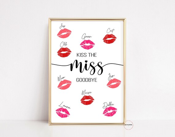 Kiss the Miss Goodbye Printable Instant Download No Frame - Etsy UK