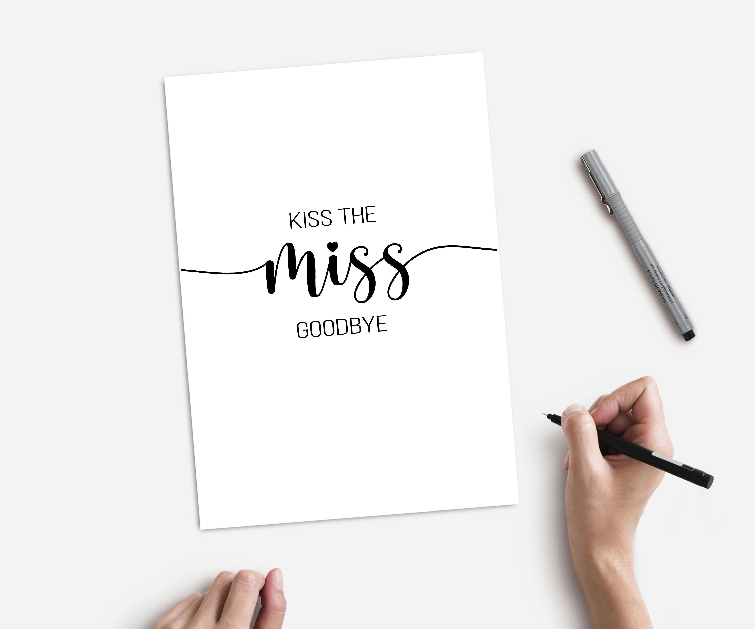 Kiss the Miss Goodbye Printable Instant Download No Frame - Etsy UK