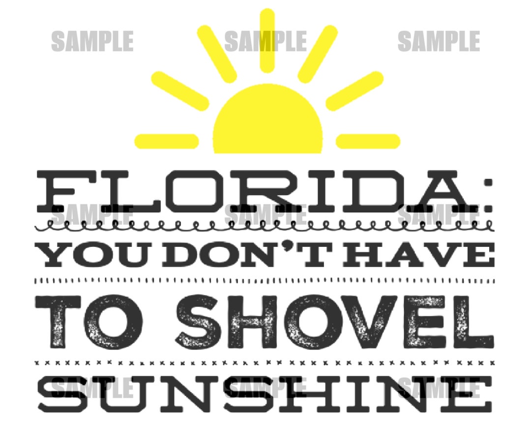 Florida Svg | Sunshine State | Shovel Sunshine | Digital Products | Jpg ...