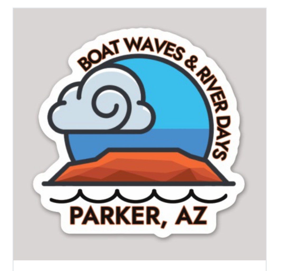 Parker Arizona Boating Sticker | Boat Waves and River Days | Wake Surf ...