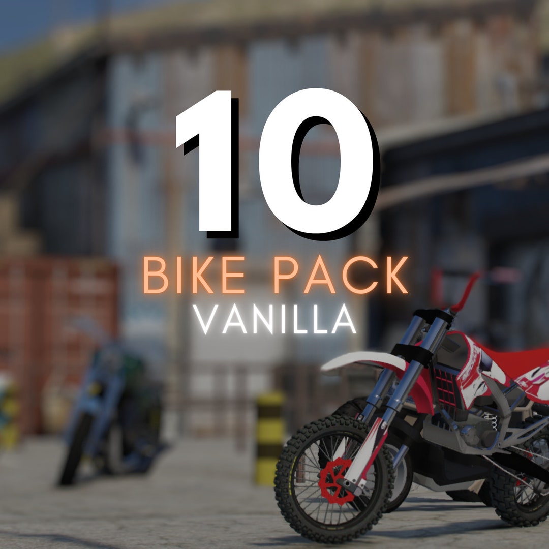 FiveM Vanilla Bike Pack: 10 BIKES FiveM ready Custom Sounds Lore ...