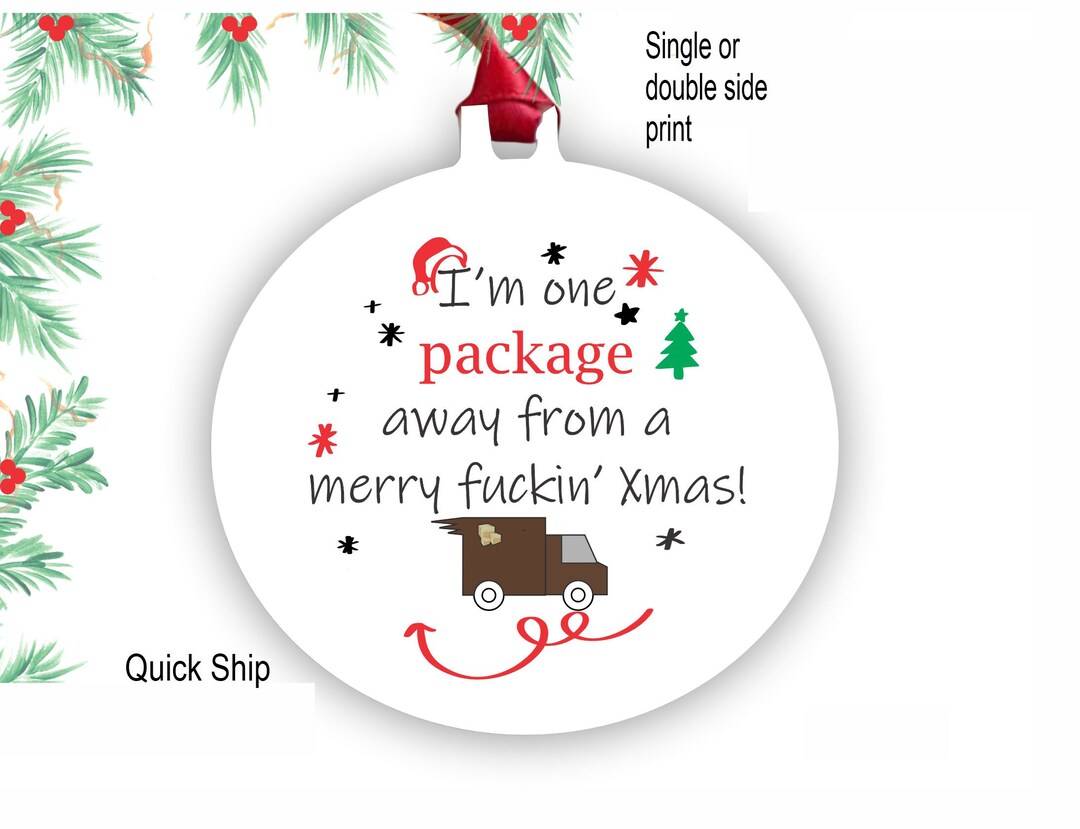 UPS Ornament, Funny Christmas Ornament for UPS Driver I'm One Package ...