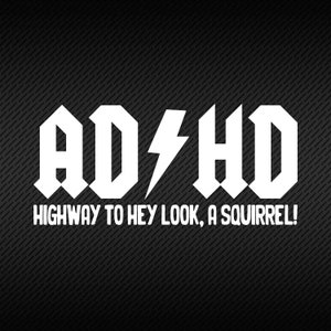 AD/HD Highway to Hell Squirrel Decal, Car Decal, Laptop Sticker, Vinyl ...