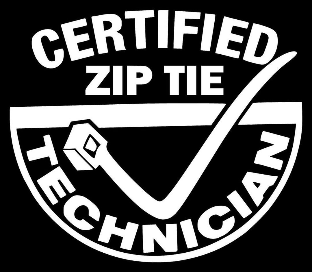 Certified Zip Tie Technician Vinyl Decal - Etsy