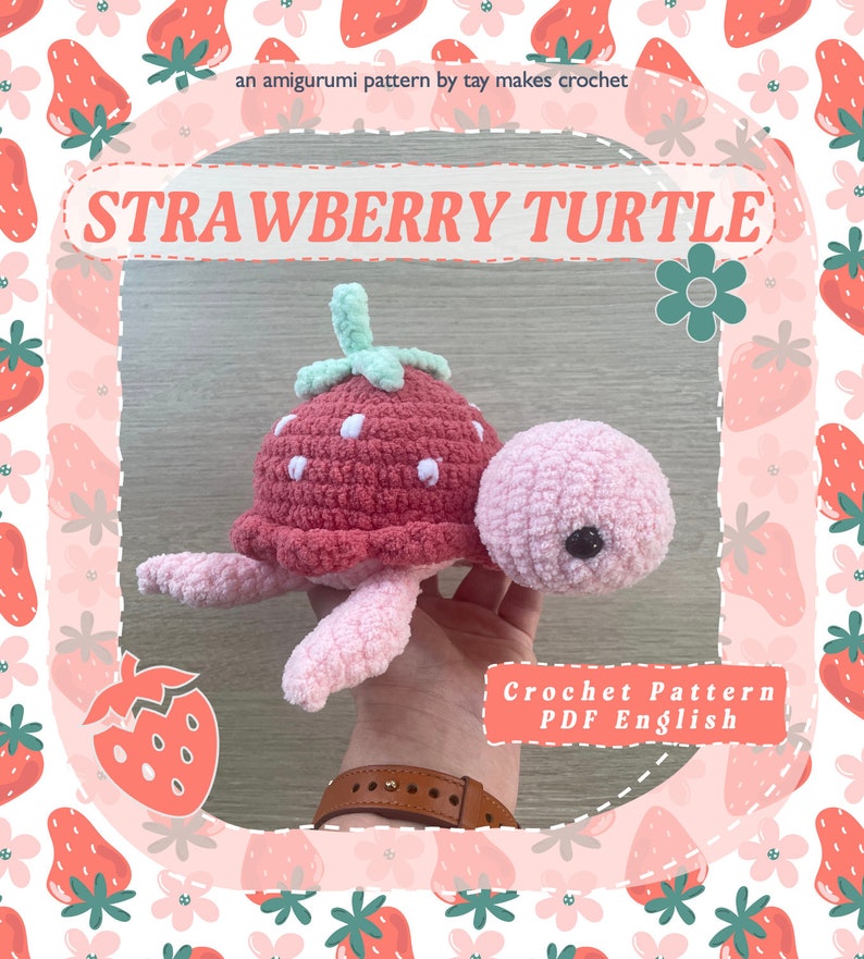 Strawberry Turtle Crochet/amigurumi Pattern | Crochet Plushie Pattern ...