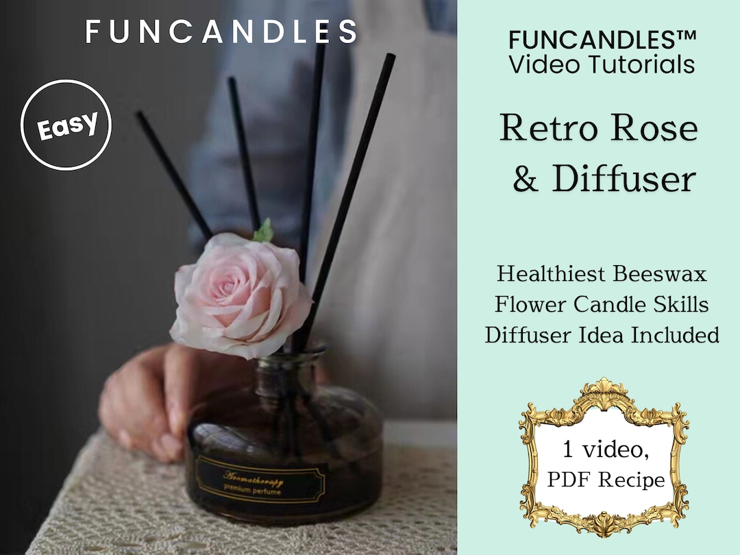 ROSE DIFFUSER Candle Making Course • Healthy Beeswax Flower Candle ...