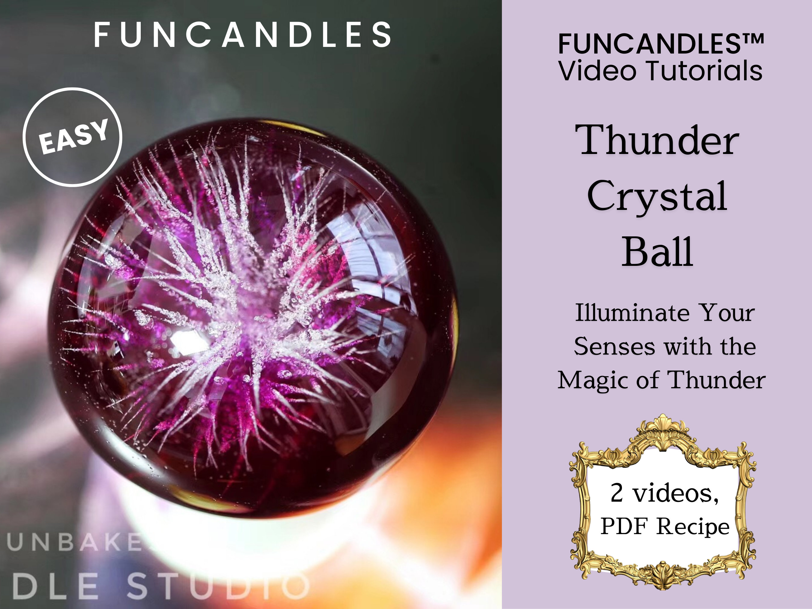 2-in-1 • CRYSTAL BALL Candle and Base Making Course • Thunder Crystal ...