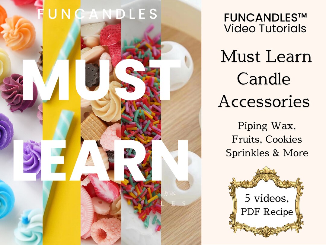 5-in-1 • CANDLE ACCESSORIES Must Learn Candle Making Decors • Piping ...