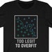 Too Legit to Overfit Funny Data Science Shirt Machine - Etsy