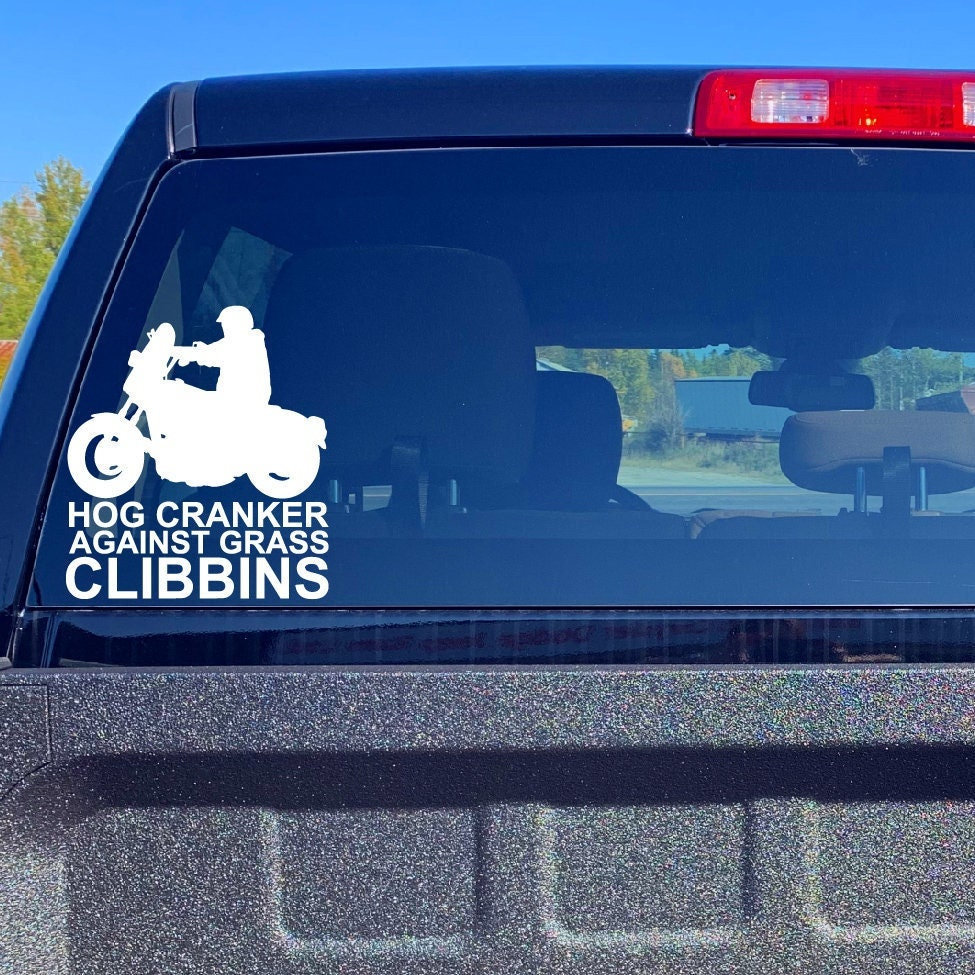 HOG CRANKERS Against Grass CLIBBINS Decals Fck Clibbins / Watch for ...