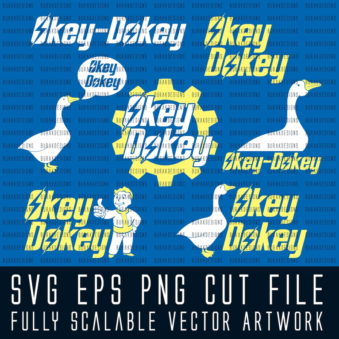 Okey Dokey Fallout SVG EPS PNG Vector Cut Files / Make Your Own Stuff ...