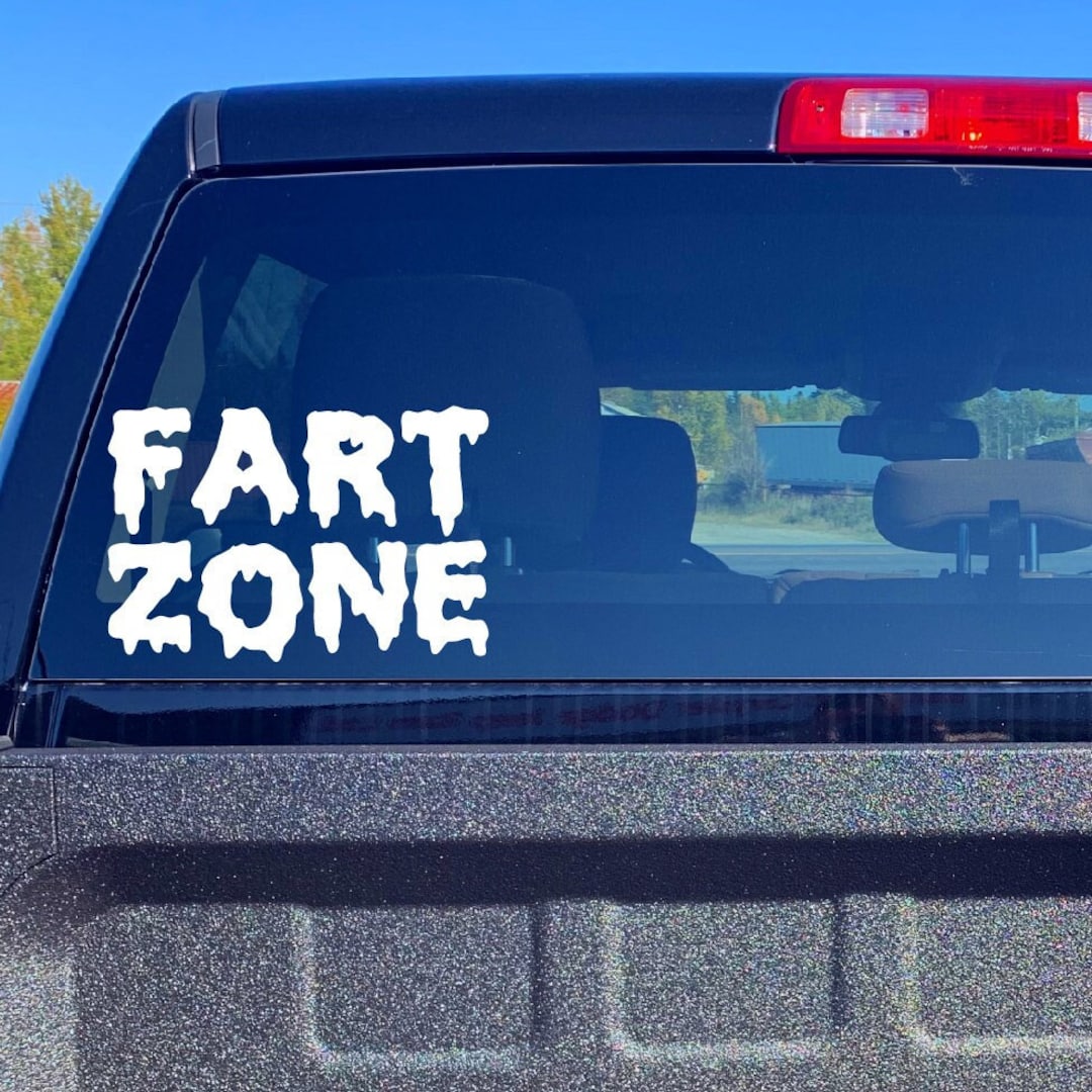 Fart Decals! - Fart King / Fart Lord / Fart House / Fart Zone / Fart ...