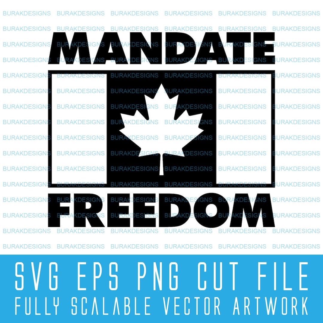 Mandate Freedom Vector Files / SVG EPS PNG - Etsy Australia