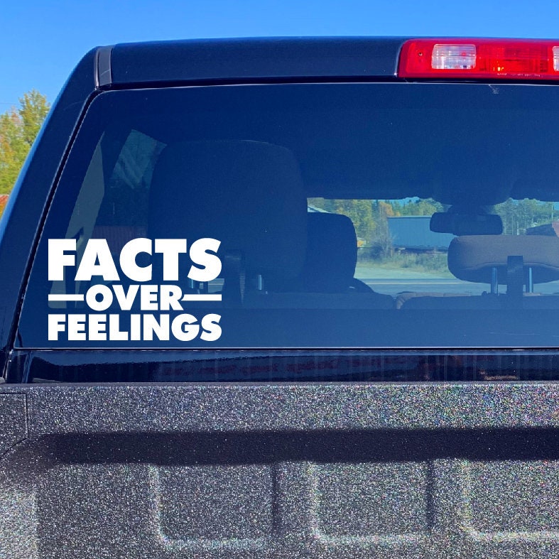 Facts Don't Care About Your Feelings / Facts Over Feelings / Cancel ...