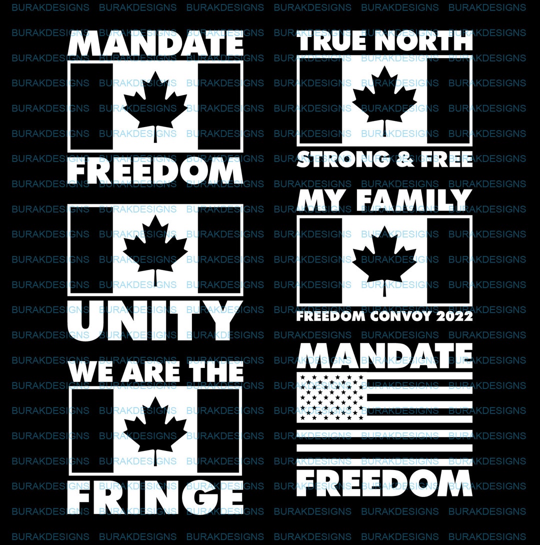 Freedom Convoy 2022 Decals / We Are the Fringe / Mandate Freedom ...