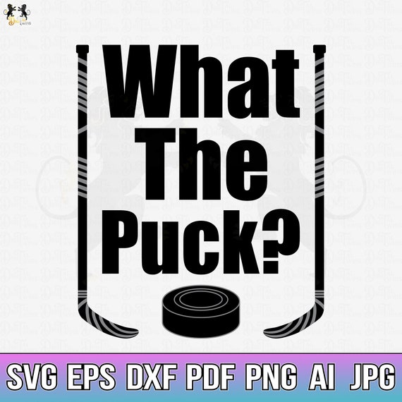 What the Puck Svg Ice Hockey Svg Ice Hockey Player Svg Ice | Etsy