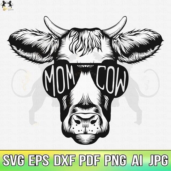 Mom Cow Svg Mama Cow Face Svg Cow With Glasses Svg Mama Cow | Etsy Canada