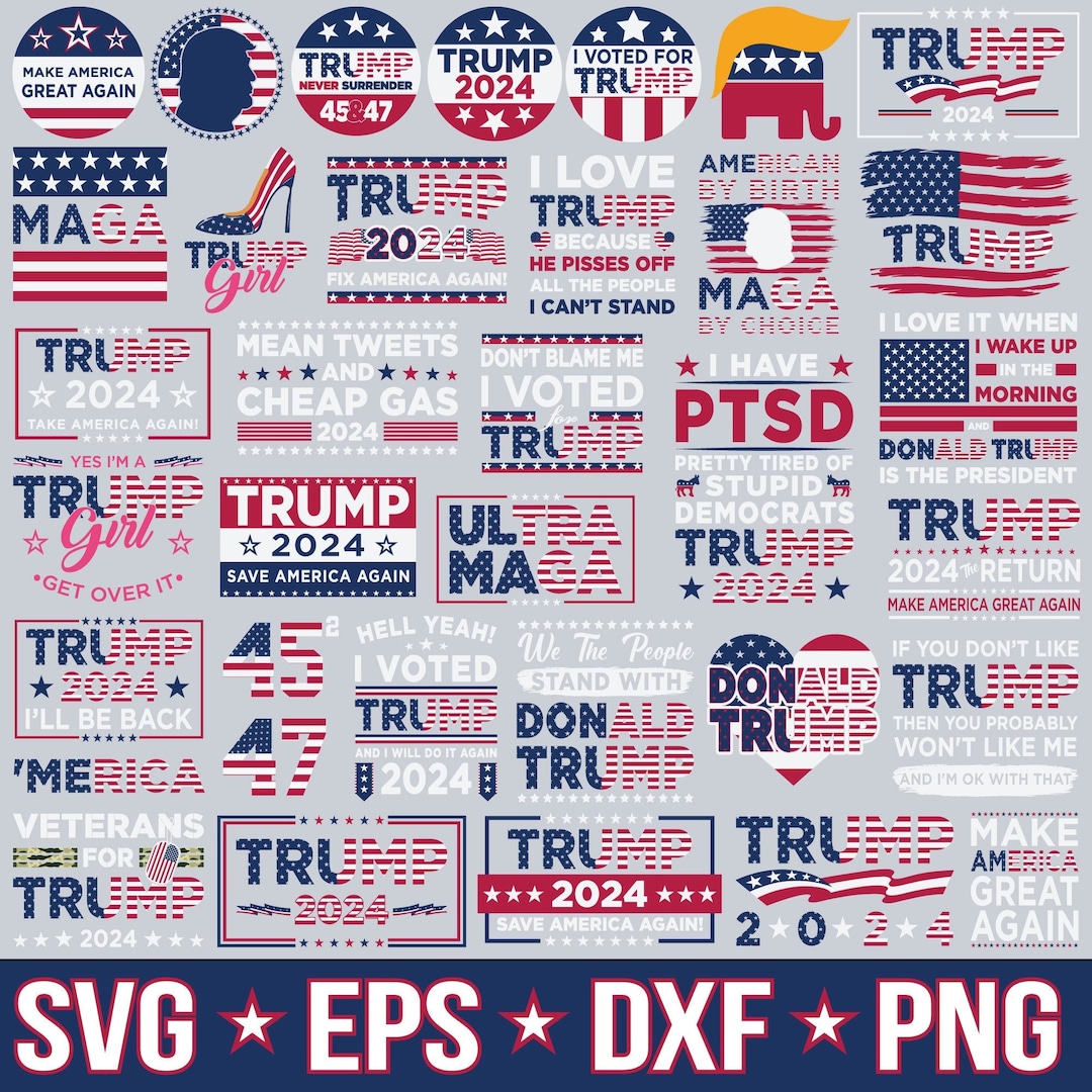 Trump 2024 Svg, Trump Svg, Donald Trump Svg, Trump Flag Svg, Trump 2024 ...