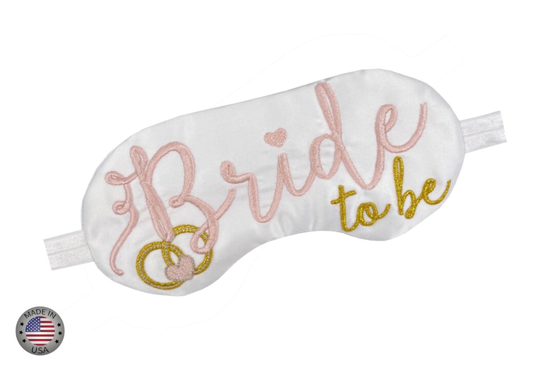 Bride to Be Sleep Mask. Bridal Shower Gift for Bride. Bachelorette ...