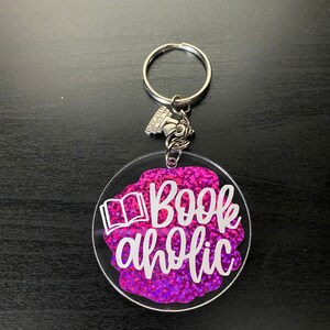 Bookaholic Acrylic Keychain | Keychains for Readers | Bookish Keychain ...