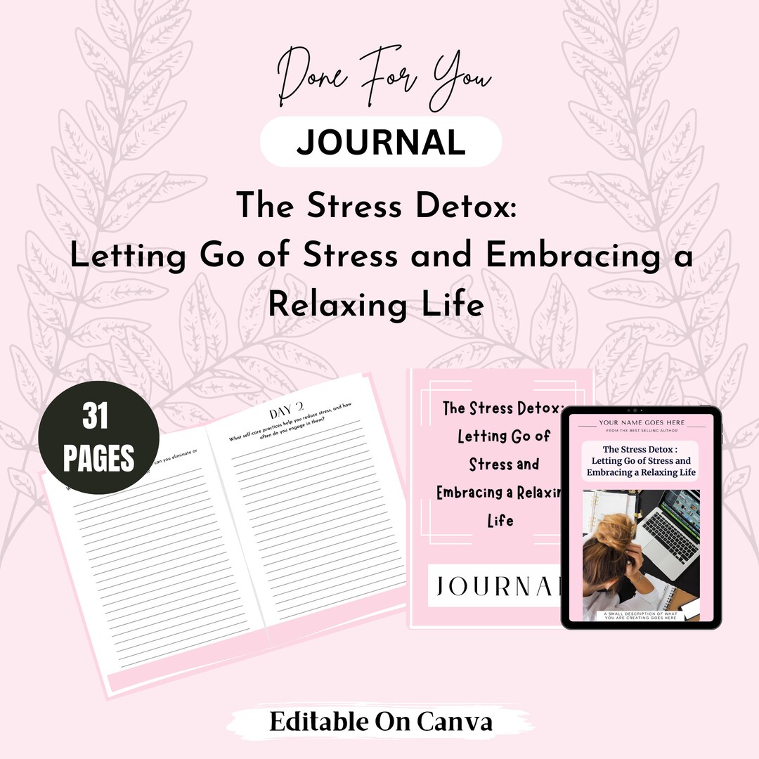 The Stress Detox: Letting Go of Stress and Embracing a Relaxing Life ...