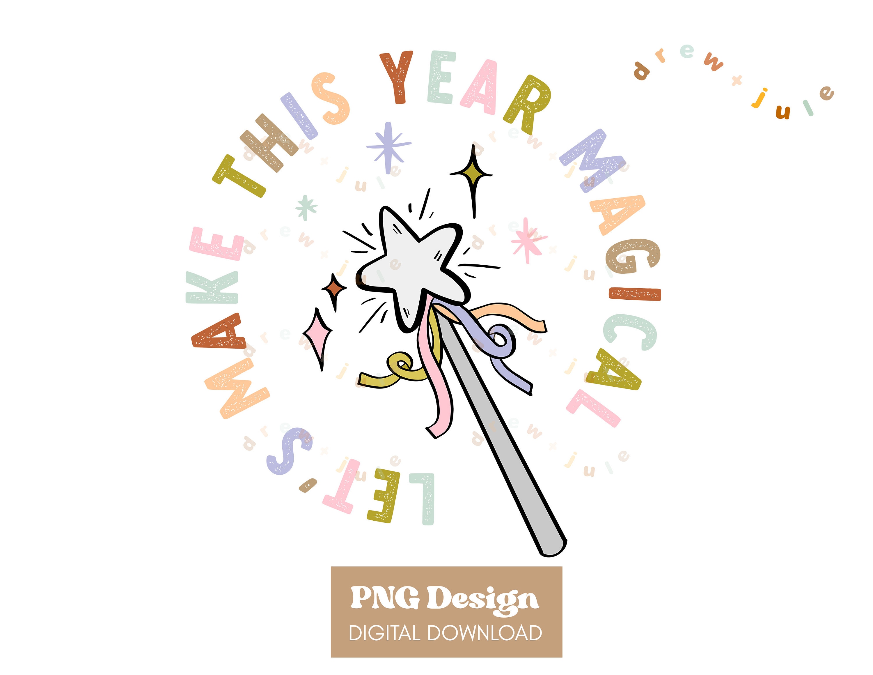Let's Make This Year Magical / PNG Sublimation Digital Download / Retro ...