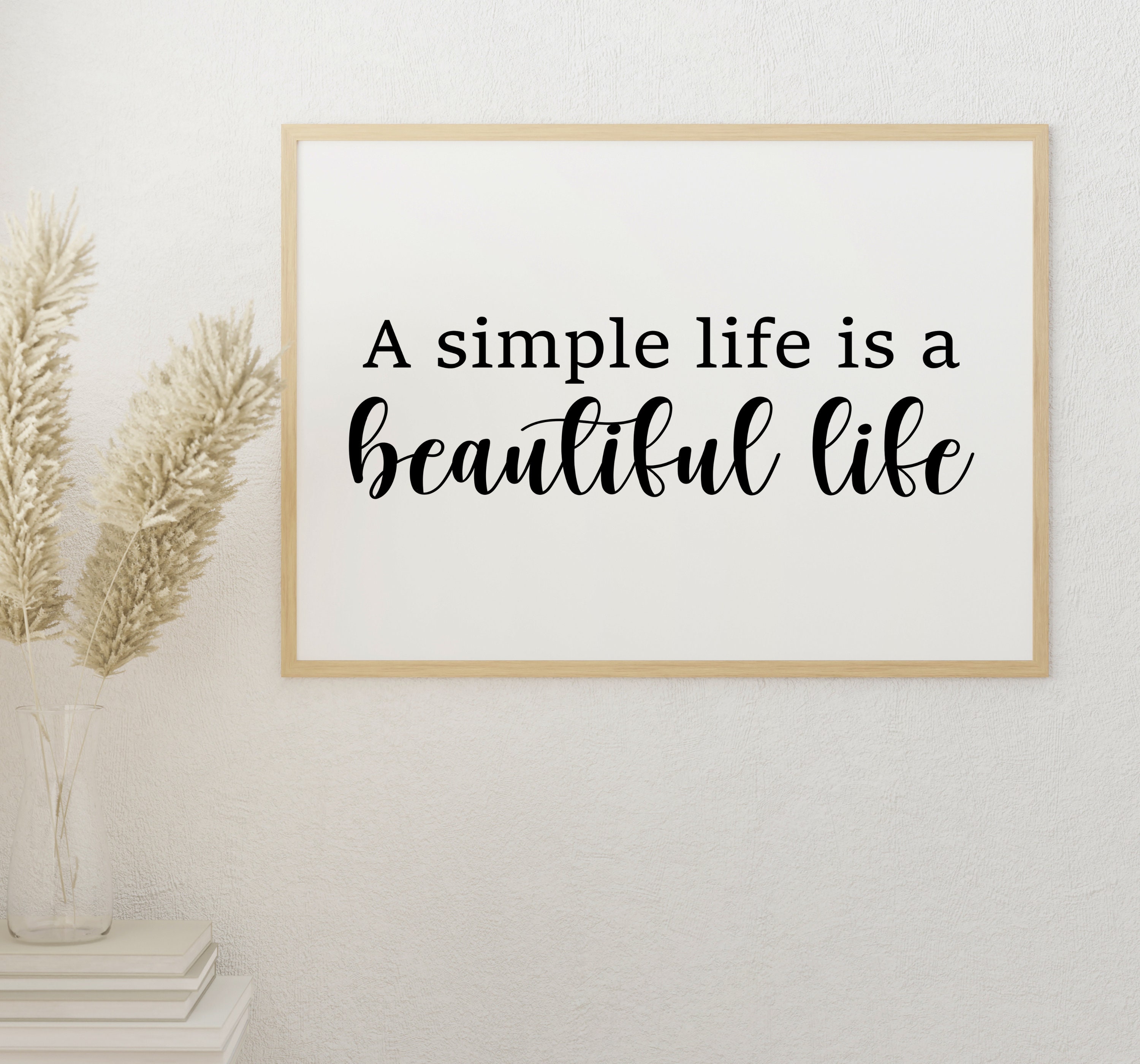 A Simple Life is a Beautiful Life Wall Decor SVG, PNG File - Etsy