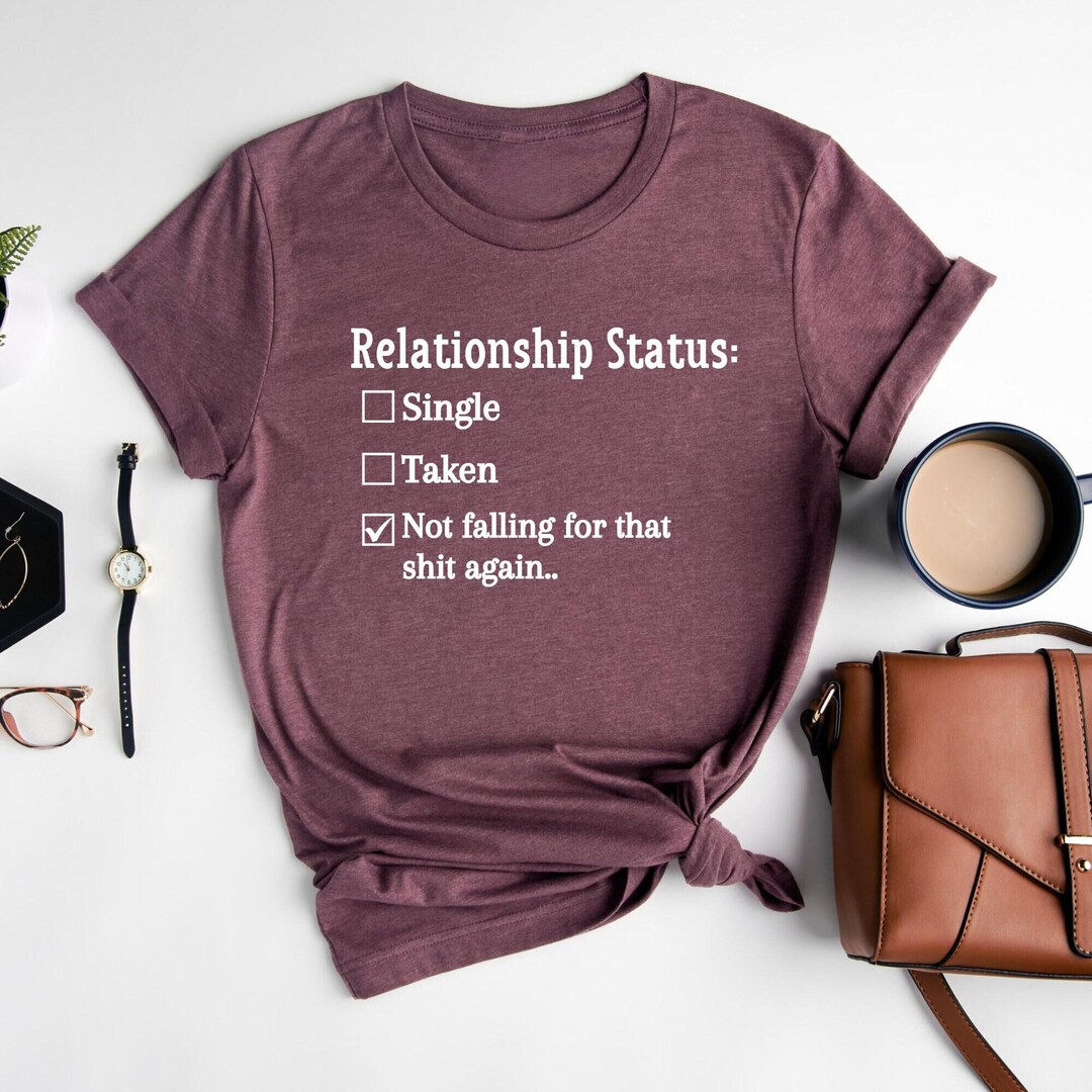 Relationship Status PNG, Not Falling for That Shit Again PNG - Etsy