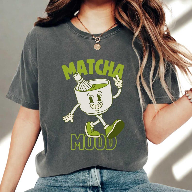 Matcha Mood PNG - Matcha Shirt Design - Matcha Sublimation - Retro Png ...
