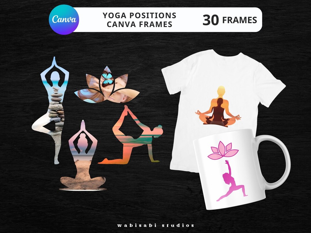 Yoga Canva Frame, Yoga Positions Template, Easy Drag and Drop, Editable ...