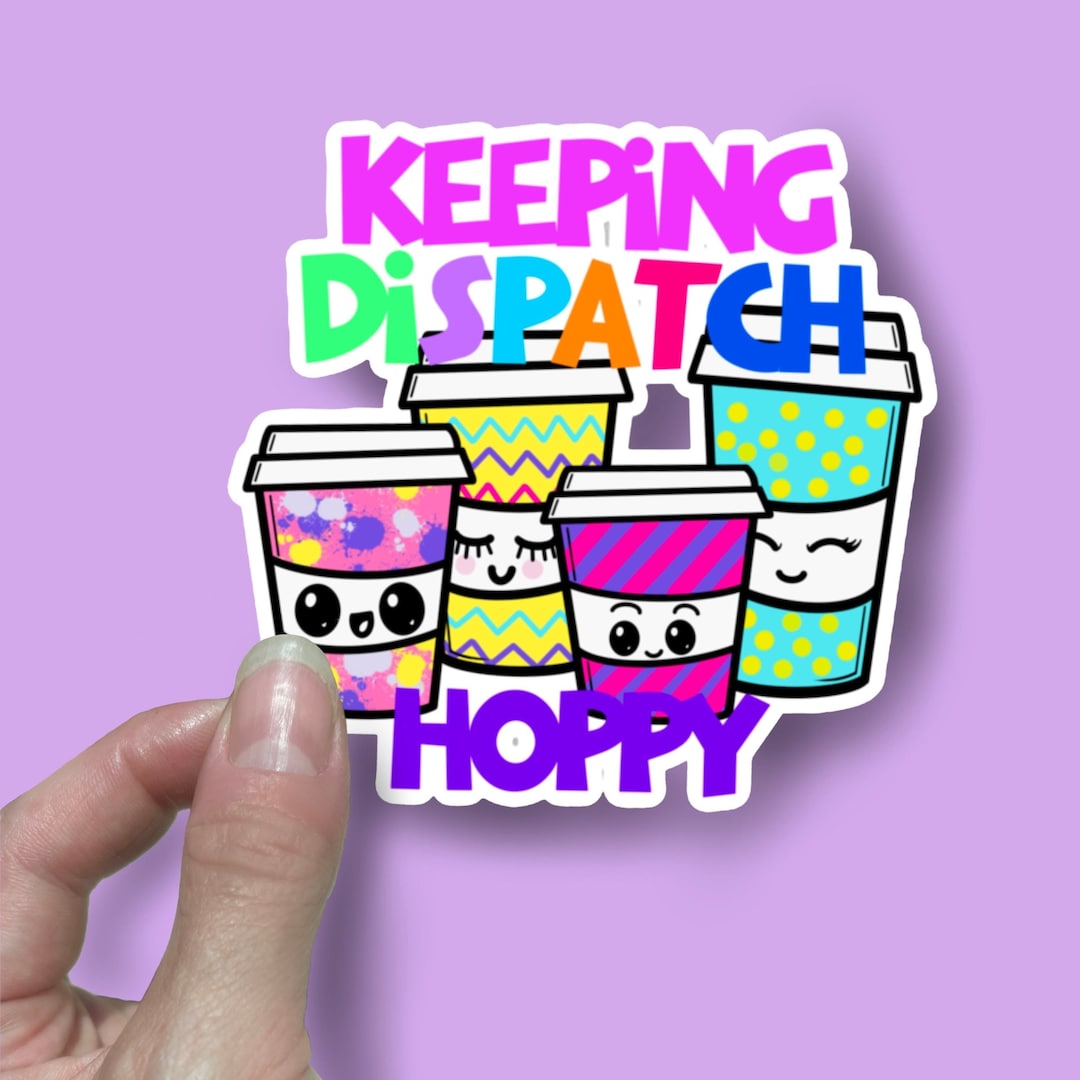 Keeping Dispatch Hoppy 911 Dispatch Stickers, Dispatch Stickers, 911 ...