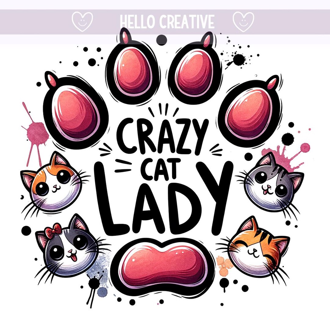 Crazy Cat Lady PNG, Cat Lady Png, Kitten Png, Cat Lover PNG, Cat ...