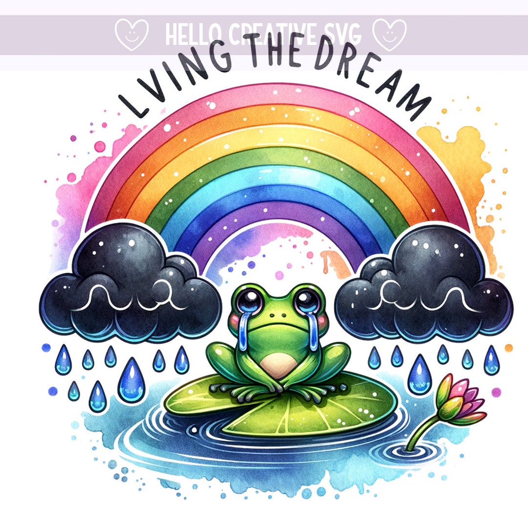 Living the Dream Frog Clipart, Living the Dream PNG, Frog PNG, Snarky ...