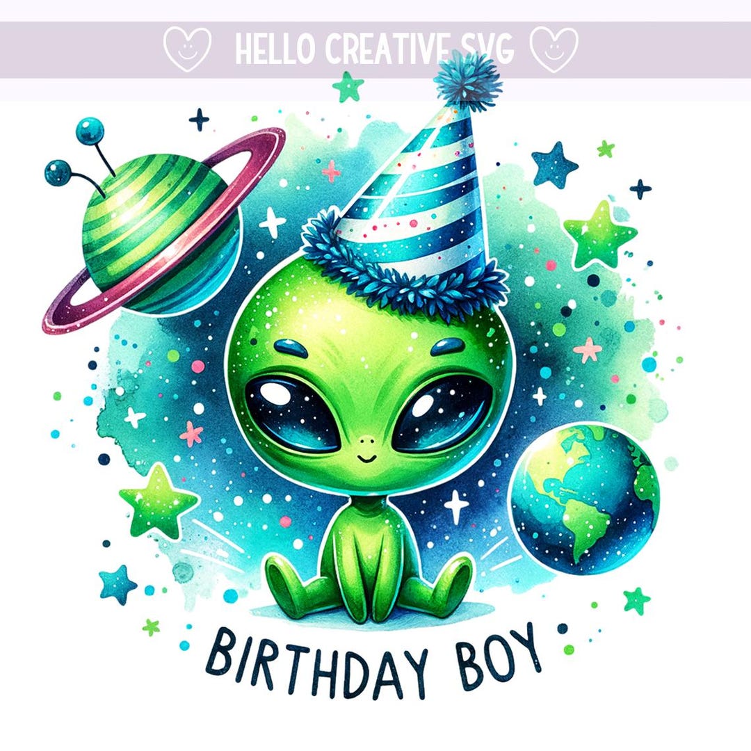 Birthday Boy PNG, Alien Birthday, Birthday Party Png, Birthday Boy ...