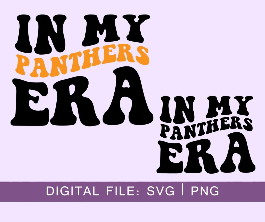In My Panthers Era SVG PNG, Team Mascot, School Mascot, Panthers, Wavy ...