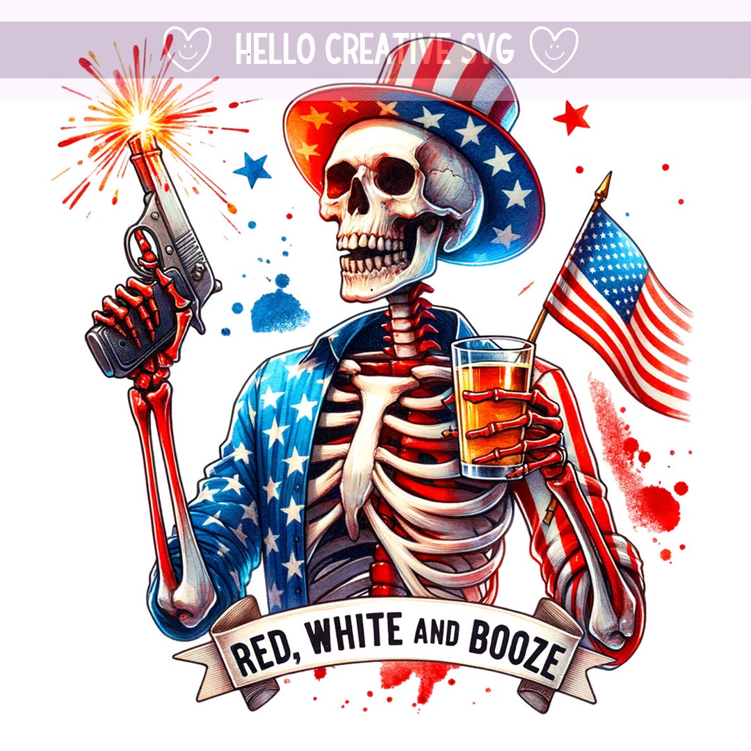 Red White and Booze Png, Patriotic Skeleton Png, Party in the USA Png ...